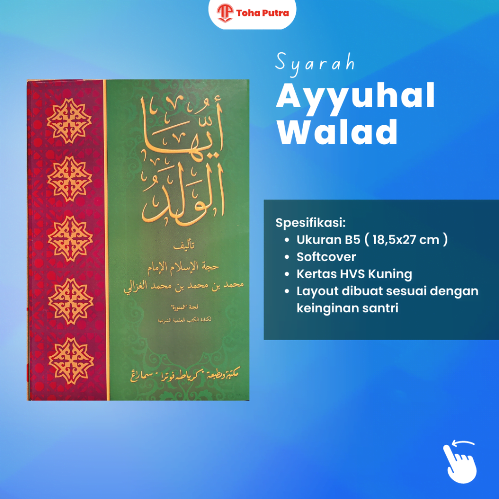 Kitab Syarah Ayyuhal Walad - Afiliasi Produk Toha Putra